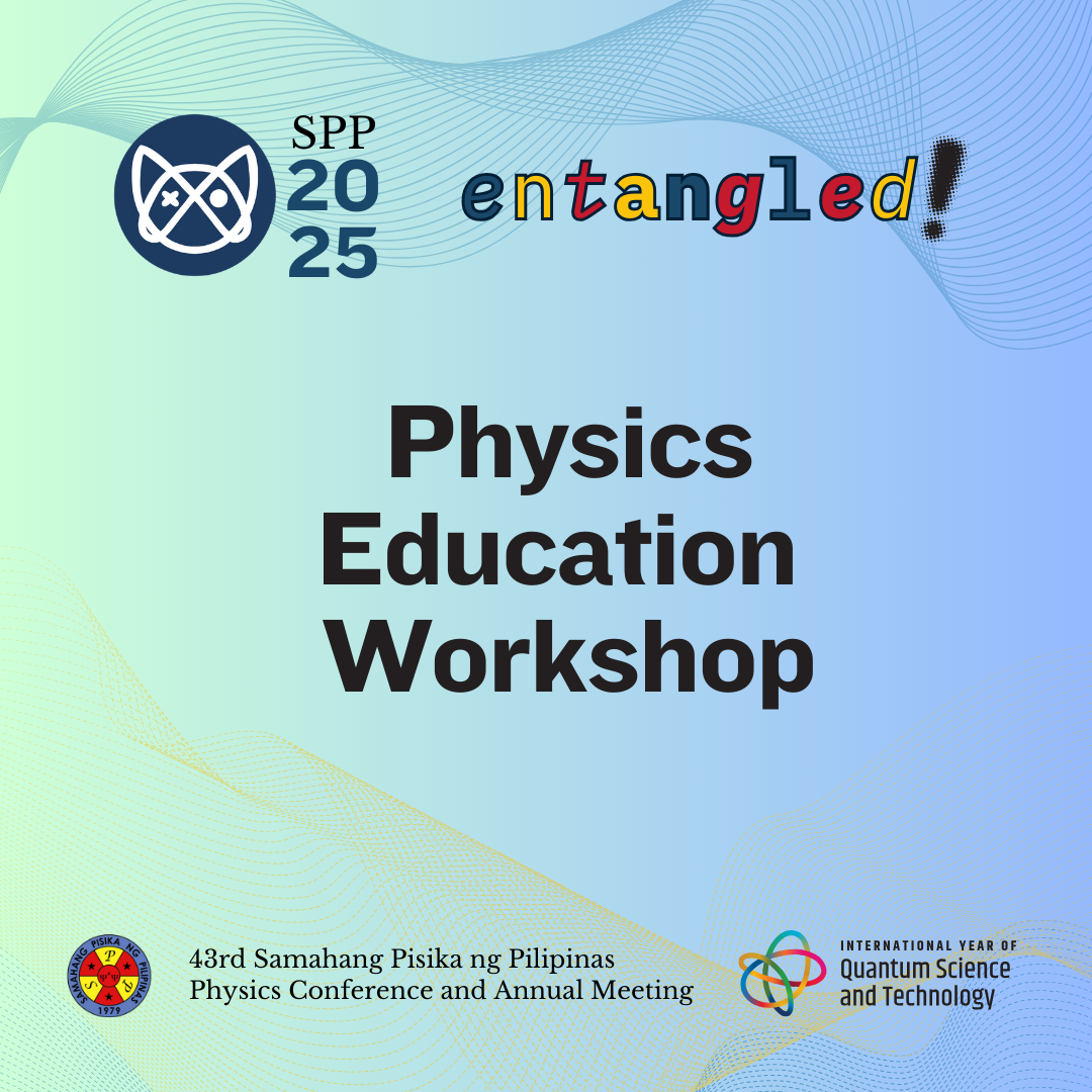 43rd SPP Physics Conference @ Quezon City – Samahang Pisika ng Pilipinas